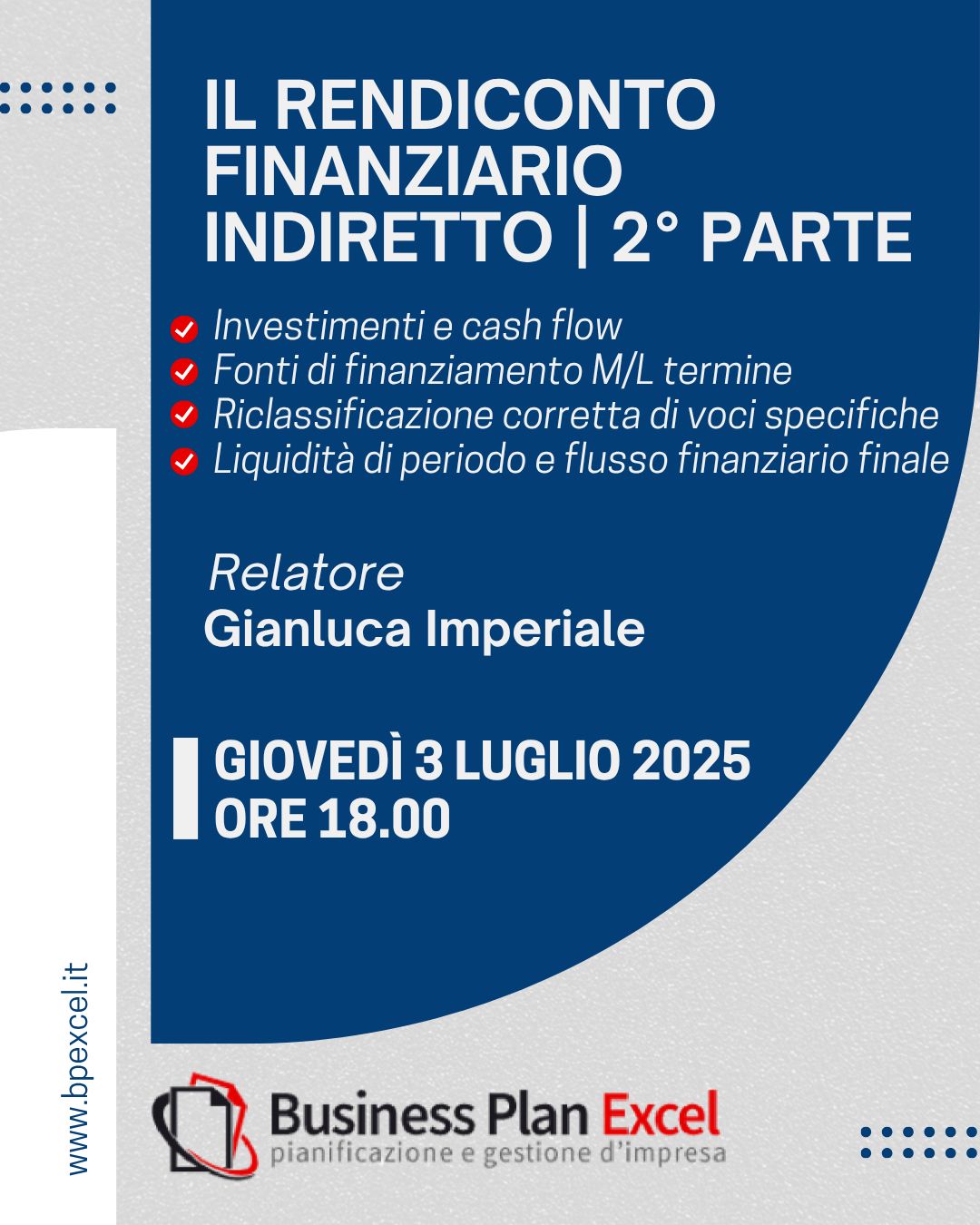 Webinar gratuito sul Rendiconto Finanziario Indiretto | Business Plan Excel